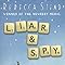 Liar and Spy: Amazon.co.uk: Rebecca Stead: 9781849395427: Books