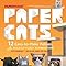 Paper Cats: Papermade: 9781576877937: Amazon.com: Books