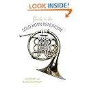 Guide to the Solo Horn Repertoire (Indiana Repertoire Guides): Linda Dempf, Richard Seraphinoff ...