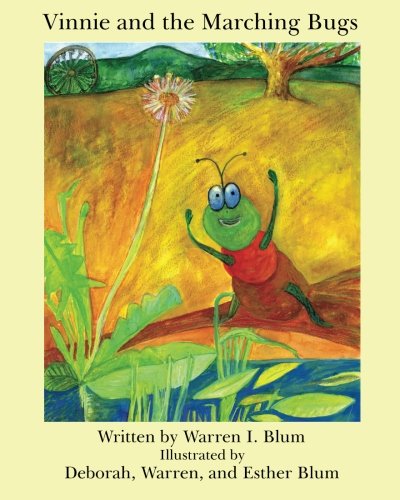 Amazon.com: Vinnie and the Marching Bugs: 9781456340513: Blum, Warren I ...