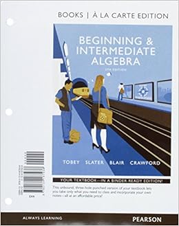 Beginning & Intermediate Algebra, Books a la Carte Edition (5th Edition ...