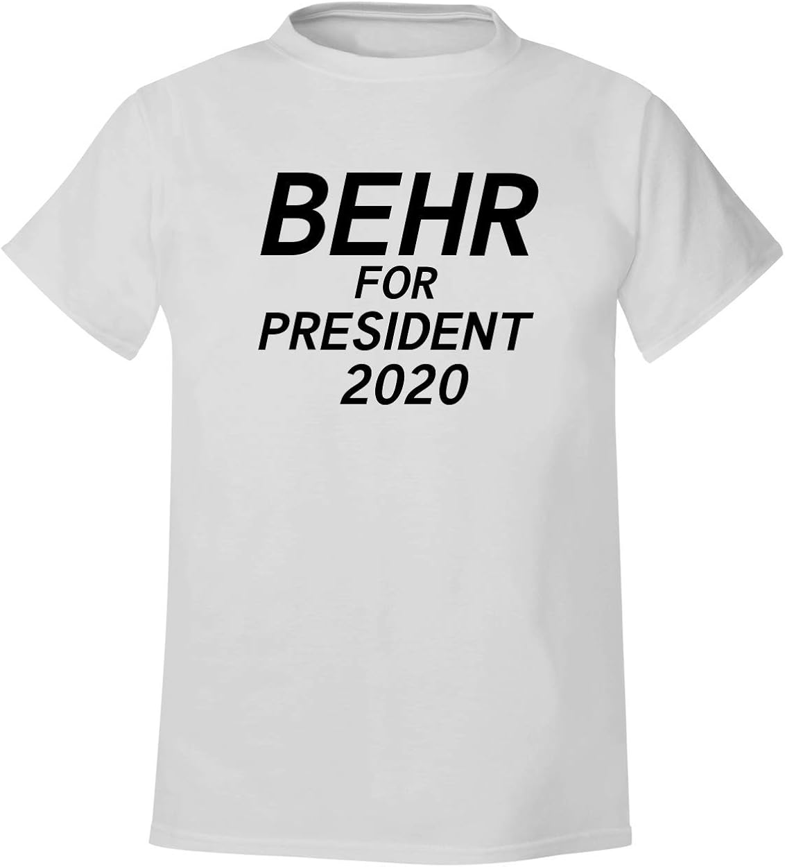 Amazon.com: Behr For President 2020 - Men'S Soft & Comfortable T-Shirt ...