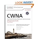 CWNA: Certified Wireless Network Administrator Official Study Guide: Exam CWNA-106: David D ...