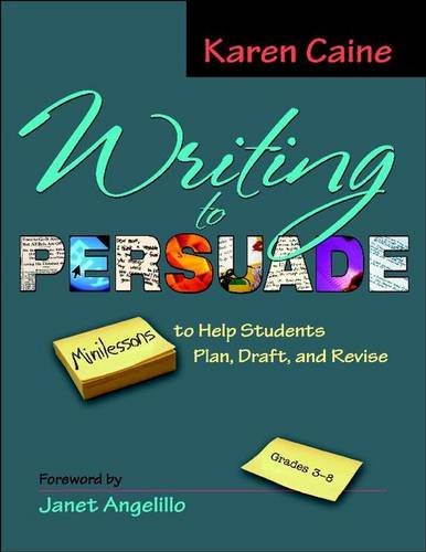 Amazon.com: Writing to Persuade: Minilessons to Help Students Plan ...