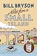 Notes From A Small Island: Journey Through Britain (Bryson): Amazon.co ...