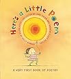Here's A Little Poem: A Very First Book of Poetry: Jane Yolen, Andrew ...