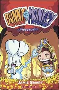 Bunny vs. Monkey, Book 2 (Turtleback School & Library Binding Edition ...