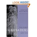 Amazon.com: The First Crusaders, 1095-1131 (9780521646031): Jonathan ...