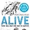Alive: There Was Only One Way to Survive: Amazon.co.uk: Piers Paul Read ...