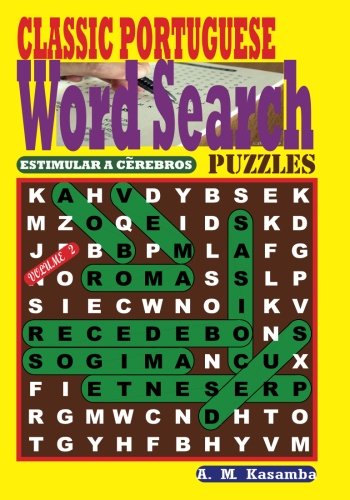 Classic Portuguese Word Search Puzzles. Vol. 2 PDF A M Kasamba