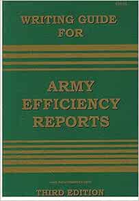 Writing Guide for Army Efficiency Reports: 9780962367328: Amazon.com: Books