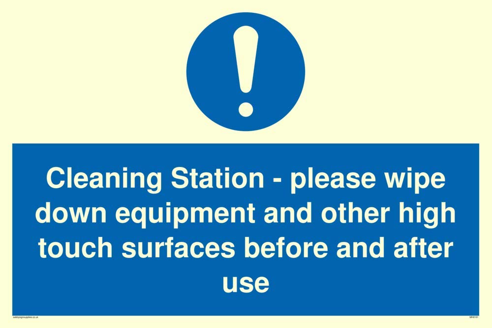 Cleaning Station – please wipe down equipment and other high touch ...