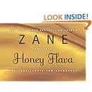 Amazon.com: Honey Flava (9781416548850): Zane: Books