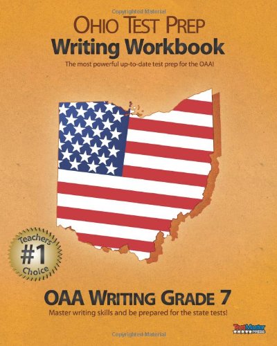 OHIO TEST PREP Writing Workbook OAA Writing Grade 7: Test Master Press ...