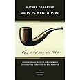 This Is Not a Pipe (Volume 24) (Quantum Books): Foucault, Michel ...