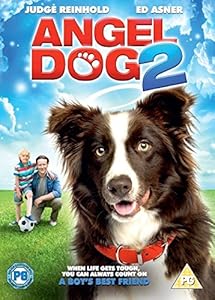Angel Dog 2 [DVD]: Amazon.co.uk: Judge Reinhold, Ruby Handler, Dylan ...