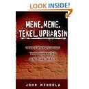 Mene, Mene, Tekel, Upharsin: John M. Mendola, Essence Publishing, An ...