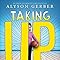 Taking Up Space: Gerber, Alyson: 9781338186017: Amazon.com: Books