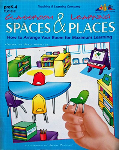 Classroom Spaces & Learning Places: How to Arrange Your Room for ...