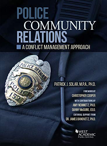 Police Community Relations: A Conflict Management Approach (Higher ...