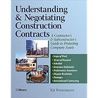 Understanding and Negotiating Construction Contracts: A Contractor's ...