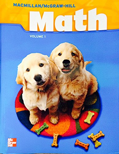 Macmillan/McGraw-Hill Math, Grade 2, Vol. 1, Pupil Edition (MMGH ...