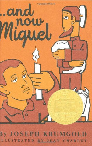 ...And Now Miguel Book Review and Ratings by Kids - Joseph Krumgold