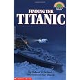 Amazon.com: Finding the Titanic (Hello Reader! Level 4): 9780590472302 ...