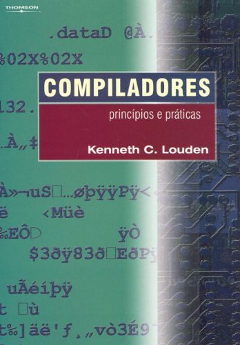 Compiladores. Princípios E Práticas PDF Kenneth C. Louden