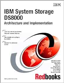Amazon.com: IBM System Storage Ds8000: Architecture and Implementation (9780738435862): IBM ...