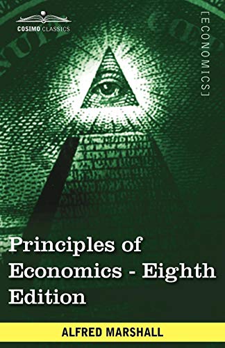 Principles of Economics: Unabridged Eighth Edition: 9781605208015 ...