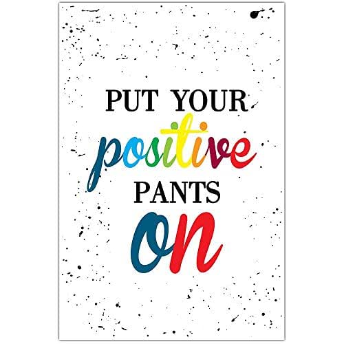 Amazon.com: Put Your Positive Pants On Motivational Wall Art : Handmade ...