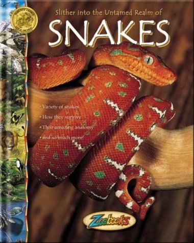 Snakes (Zoobooks): Wexo, John Bonnett: 9781888153965: Amazon.com: Books