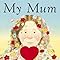 My Mum: Amazon.co.uk: Anthony Browne: 9780385613675: Books