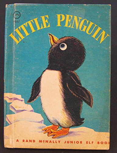 Little Penguin (Junior Elf Book # 8057): Carrie Rarick, Vivienne Blake ...