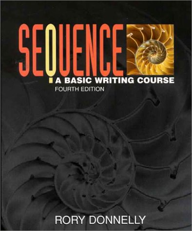 Sequence: A Basic Writing Course: Donnelly, Roy: 9780155019966: Amazon ...