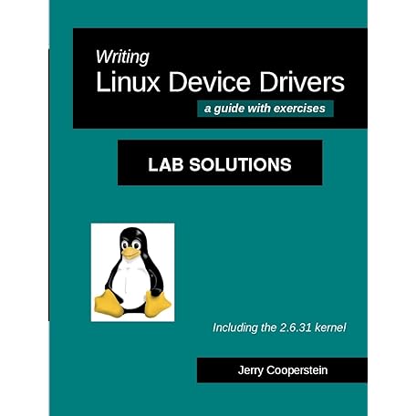 Mua Writing Linux Device Drivers: Lab Solutions: a guide with exercises trên Amazon Mỹ chính ...