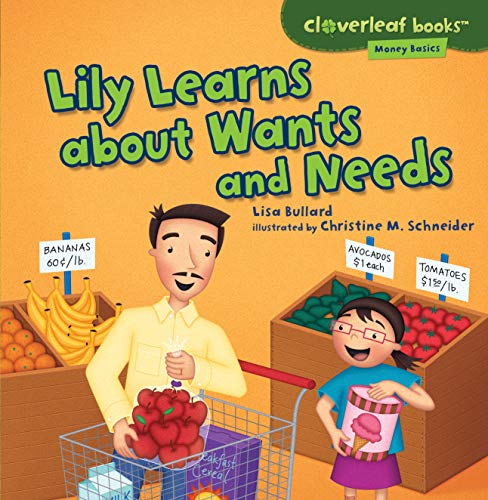 Amazon - Lily Learns about Wants and Needs (Cloverleaf Books ™ ― Money ...