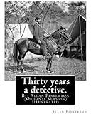 Allan Pinkerton: The First Private Eye: James Mackay: 9780471194156 ...