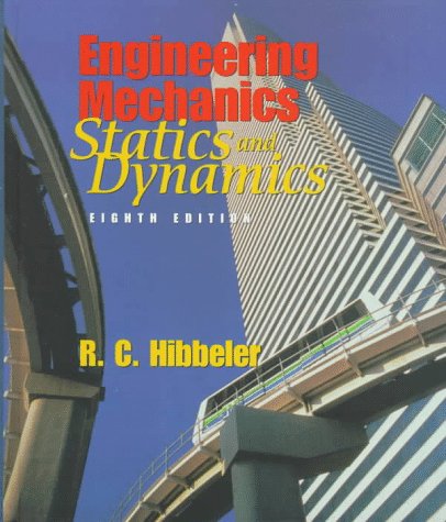 Engineering Mechanics: Statics and Dynamics: Hibbeler, R. C.: 9780135770405: Books - Amazon.ca