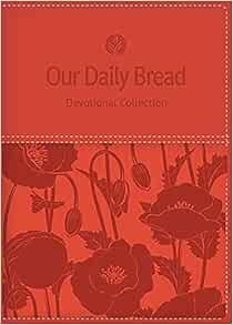 Our Daily Bread Devotional Collection: Our Daily Bread Ministries ...
