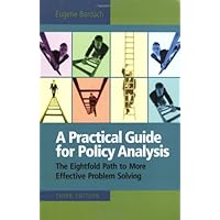 Amazon.com: A Practical Guide for Policy Analysis: The Eightfold Path to More Effective Problem ...
