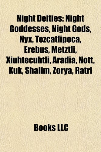 Night Deities: Night Goddesses, Night Go : Llc, Books: Amazon.es: Libros