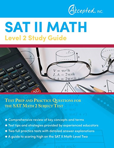 SAT II Math Level 2 Study Guide: Test Prep and Practice Questions for ...