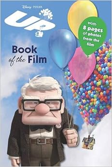 Disney Fiction: "Up" (Disney Pixar Up): Amazon.co.uk: 9781407560069: Books