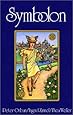 Symbolon Deck: Peter Orban, Ingrid Zinnel, Thea Weller: 9780880797252 ...