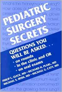 Pediatric Surgery Secrets: 9781560533177: Medicine & Health Science ...