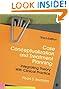 Case Conceptualization and Treatment Planning: Integrating Theory With ...