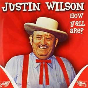 Justin Wilson - How Y'all Are? - Amazon.com Music
