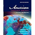 Amazon.com: American Foreign Policy: Pattern and Process: 9780534603373 ...